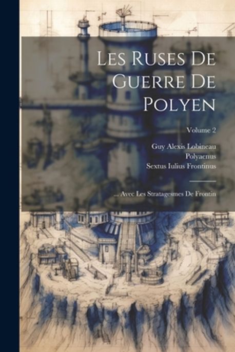 Les Ruses De Guerre De Polyen | (Macedo), Polyaenus - 교보문고