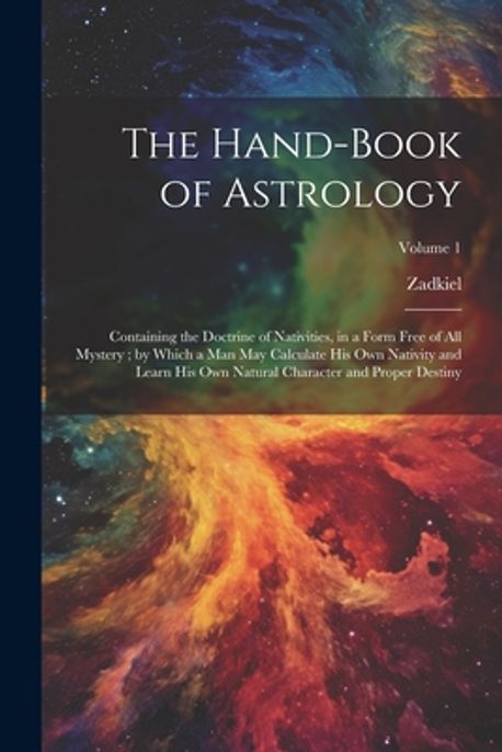The Hand-Book of Astrology | Zadkiel - 교보문고