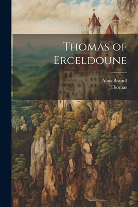 Thomas of Erceldoune | Thomas - 교보문고