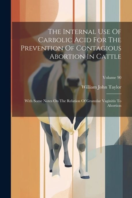 The Internal Use Of Carbolic Acid For The Prevention Of Contagious ...