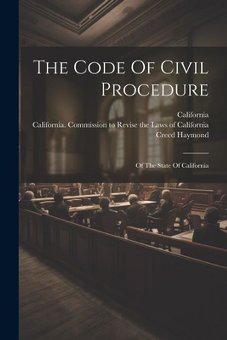 The Code Of Civil Procedure | California - 교보문고