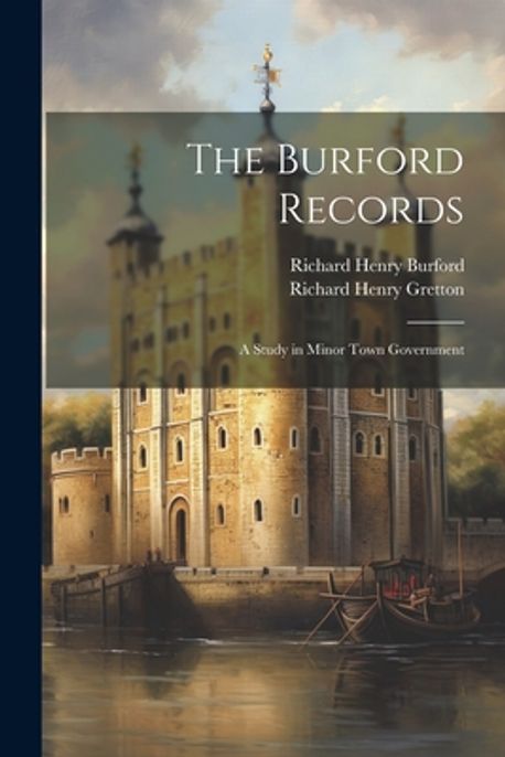 The Burford Records | Gretton, Richard Henry - 교보문고