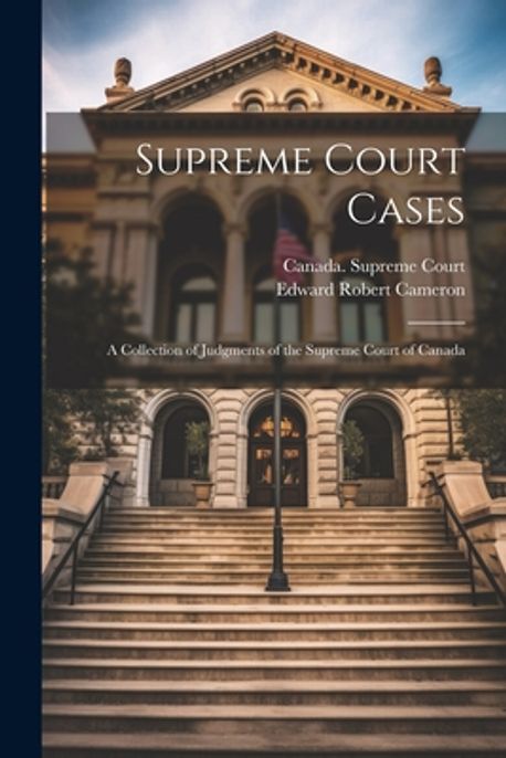 Supreme Court Cases | Cameron, Edward Robert - 교보문고