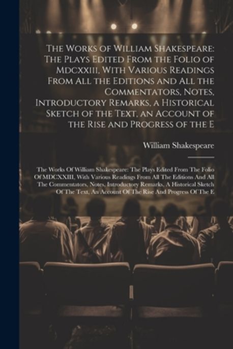 The Works of William Shakespeare | Shakespeare, William - 교보문고