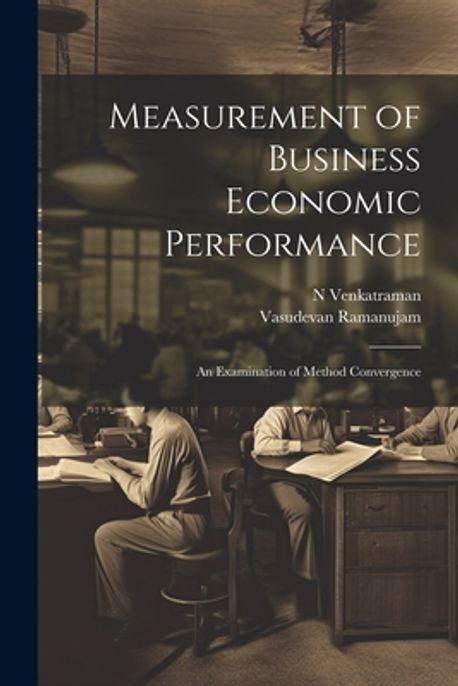 Measurement of Business Economic Performance | Venkatraman, N. - 교보문고