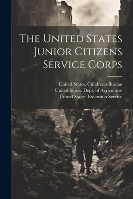 The United States Junior Citizens Service Corps | United States Office ...