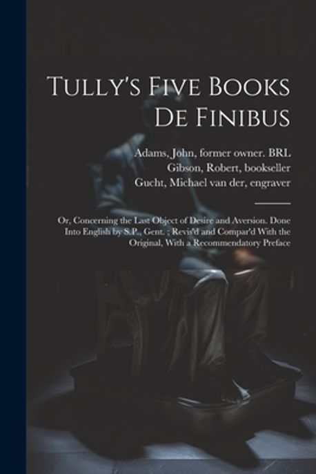 Tully's Five Books de Finibus | Cicero, Marcus Tullius - 교보문고