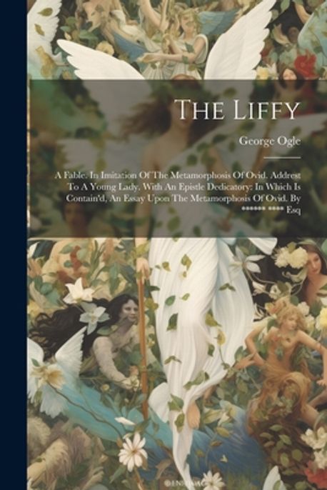 The Liffy | Ogle, George - 교보문고