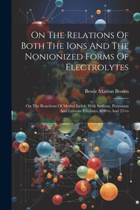On The Relations Of Both The Ions And The Nonionized Forms Of ...