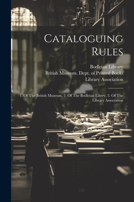 Cataloguing Rules | Association, Library - 교보문고