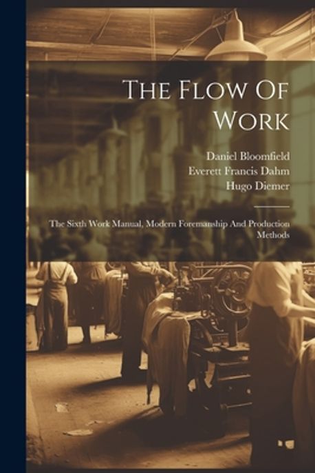 The Flow Of Work | La Salle Extension University - 교보문고