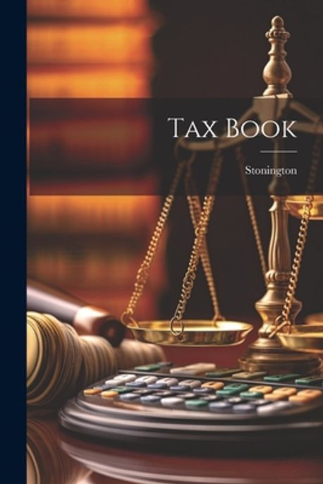 Tax Book | (Conn )., Stonington - 교보문고