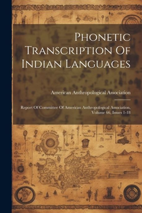 Phonetic Transcription Of Indian Languages | Association, American ...