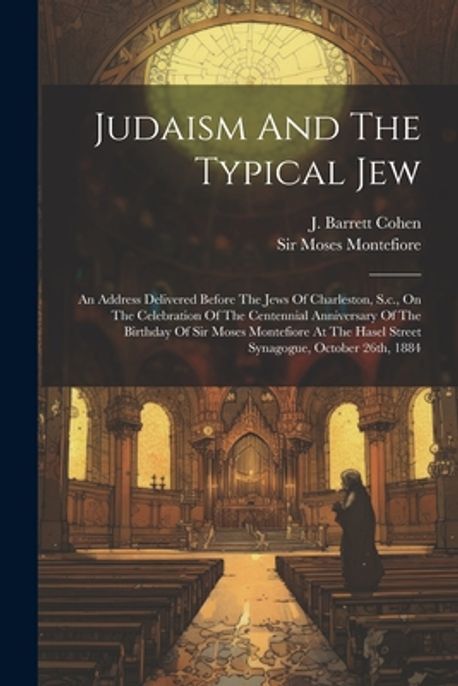 Judaism And The Typical Jew | Cohen, J. Barrett - 교보문고