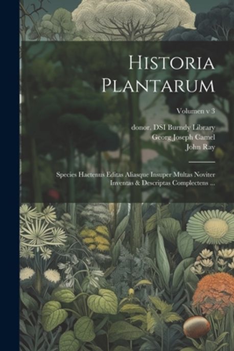 Historia plantarum | Ray, John 1627-1705 - 교보문고
