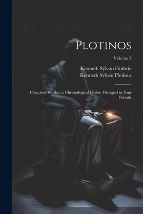 Plotinos | Guthrie, Kenneth Sylvan - 교보문고