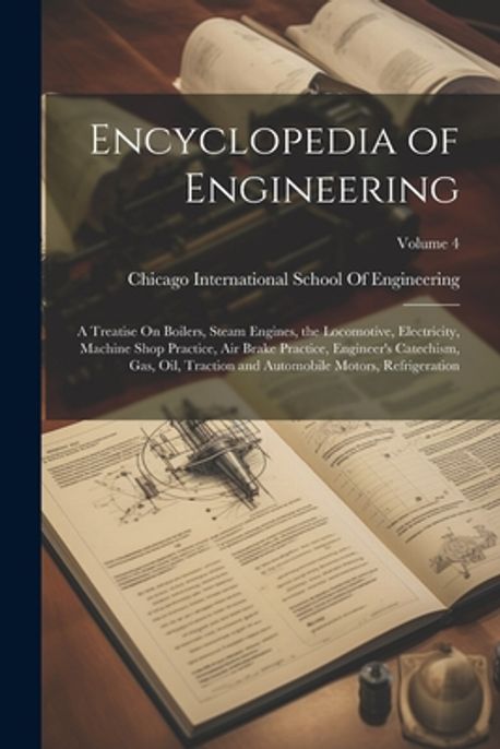 Encyclopedia of Engineering | International School of Engineering - 교보문고