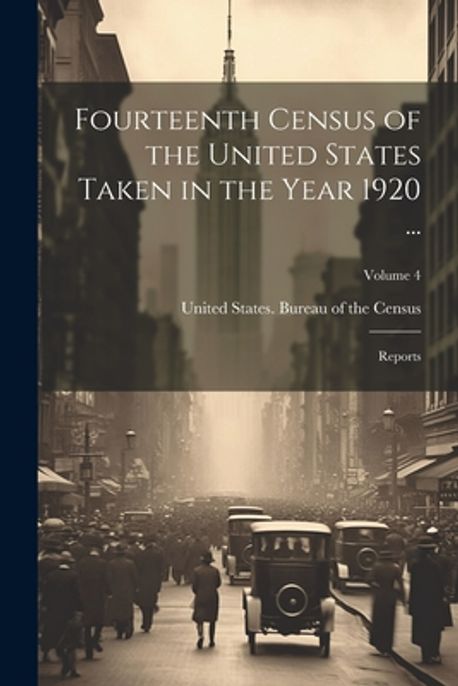 Fourteenth Census of the United States Taken in the Year 1920 ...