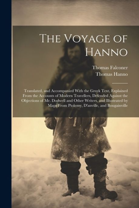 The Voyage of Hanno | Falconer, Thomas - 교보문고
