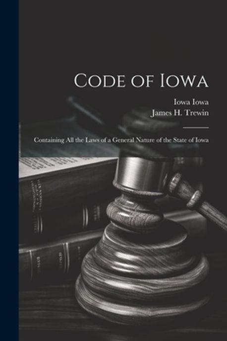 Code of Iowa | Iowa, Iowa - 교보문고