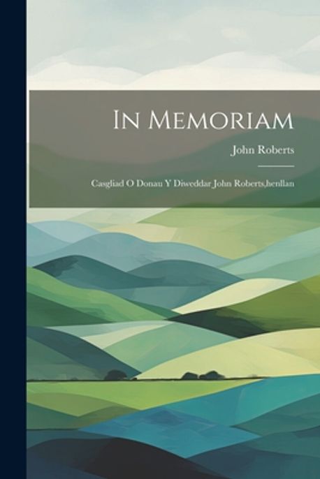 In Memoriam | Roberts, John - 교보문고