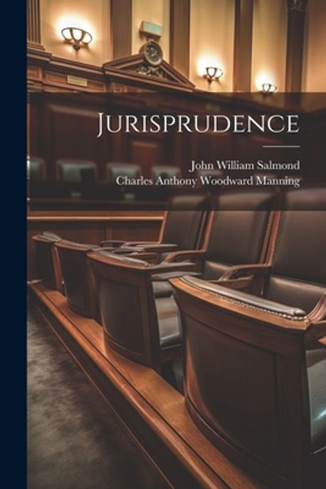 Jurisprudence | Salmond, John William - 교보문고
