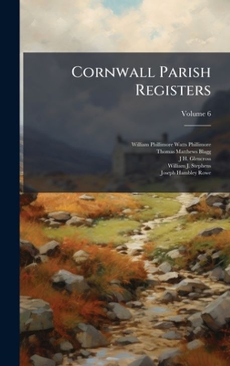 Cornwall Parish Registers | Phillimore, William Phillimore Watts - 교보문고