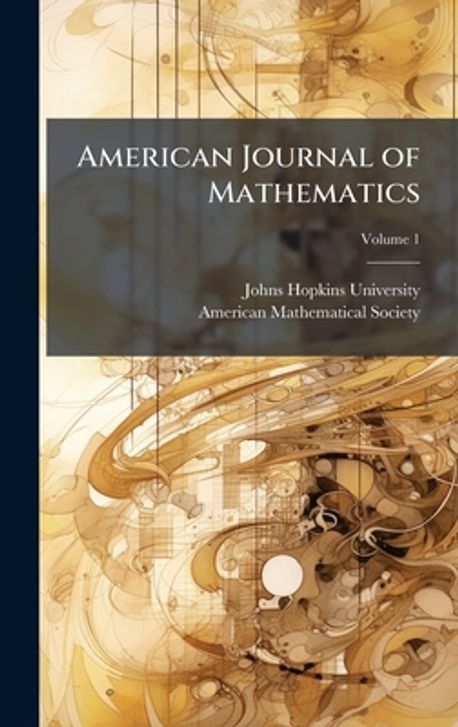 American Journal of Mathematics | Johns Hopkins University - 교보문고