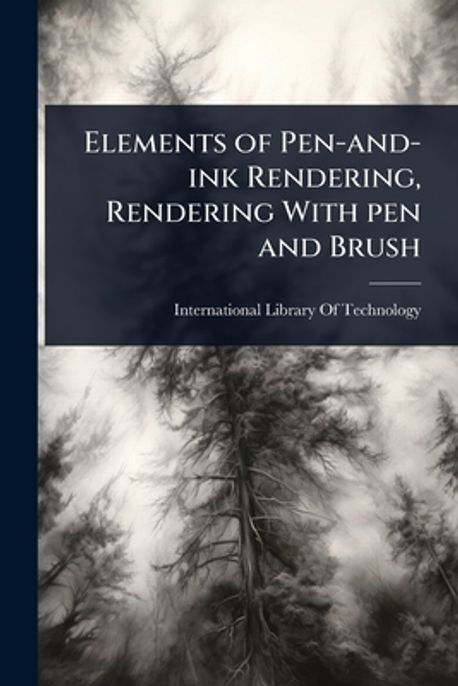 Elements of Pen-and-ink Rendering, Rendering With pen and Brush ...