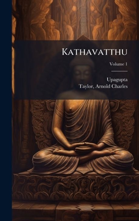 Kathavatthu | Upagupta - 교보문고
