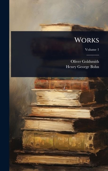 Works | Goldsmith, Oliver - 교보문고