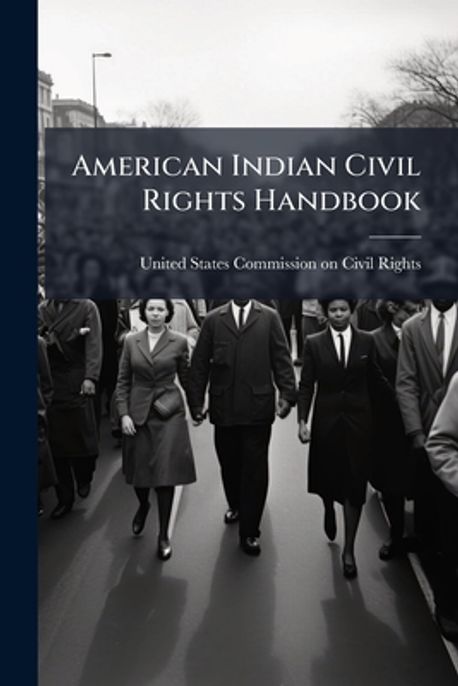 American Indian Civil Rights Handbook | United States Commission on ...