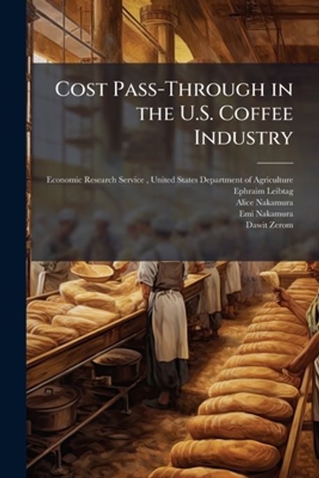 Cost Pass-Through in the U.S. Coffee Industry | Economic Research ...