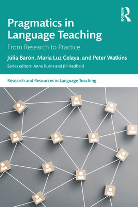 Pragmatics in Language Teaching | Julia Baron - 교보문고