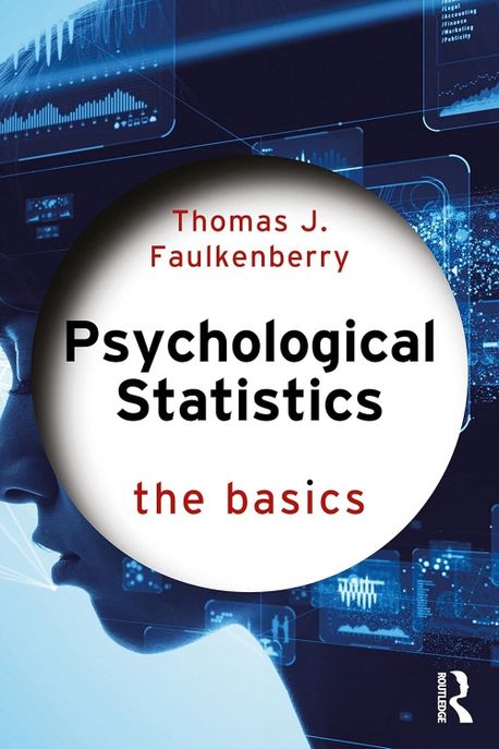 Psychological Statistics | Thomas J. Faulkenberry - 교보문고