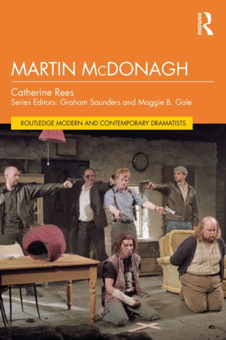 Martin McDonagh | Catherine Rees - 교보문고