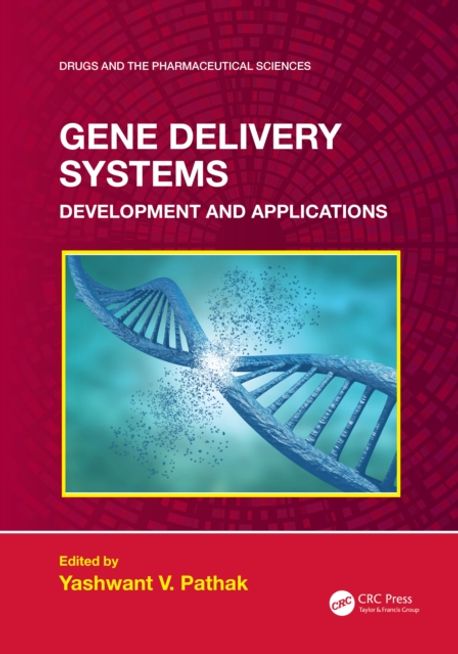 Gene Delivery Systems | Pathak, Yashwant - 교보문고