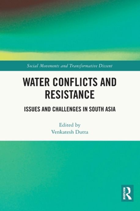 Water Conflicts and Resistance | Dutta, Venkatesh - 교보문고