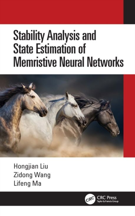 Stability Analysis and State Estimation of Memristive Neural Networks ...