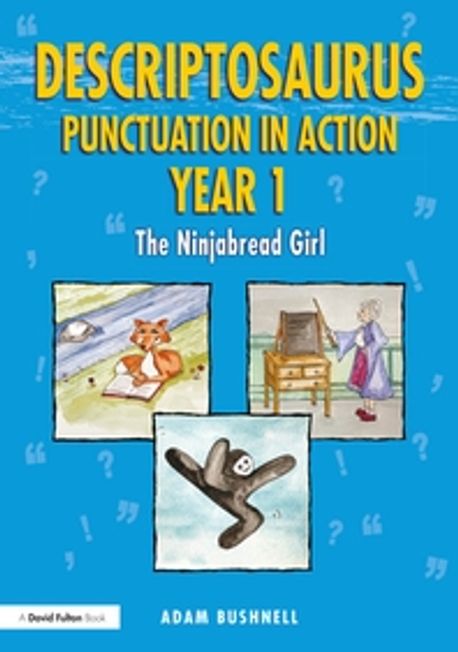 Descriptosaurus Punctuation in Action Year 1 | Adam Bushnell - 교보문고