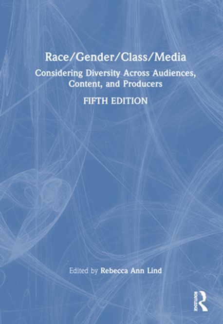 Race/Gender/Class/Media | Lind, Rebecca Ann - 교보문고