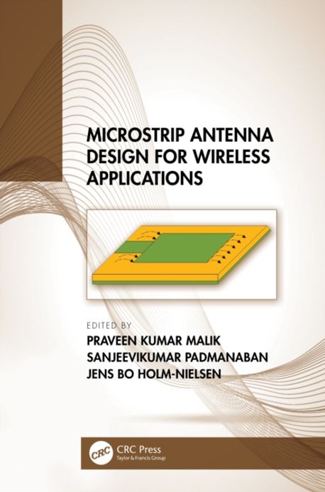 Microstrip Antenna Design for Wireless Applications | Malik, Praveen ...