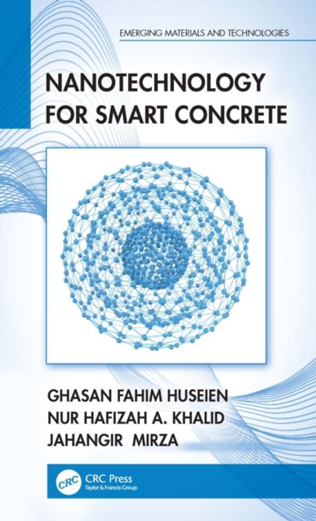 Nanotechnology for Smart Concrete | Huseien, Ghasan Fahim - 교보문고