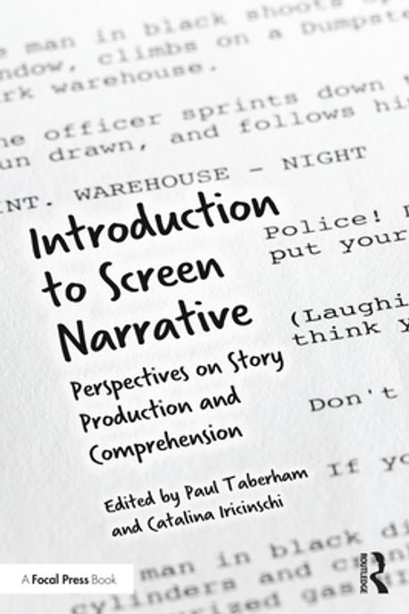 Introduction to Screen Narrative | Taberham, Paul - 교보문고