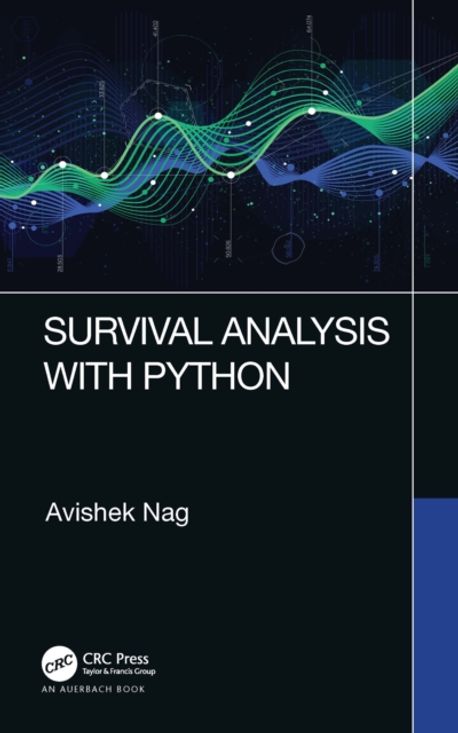 Survival Analysis with Python | Nag, Avishek - 교보문고