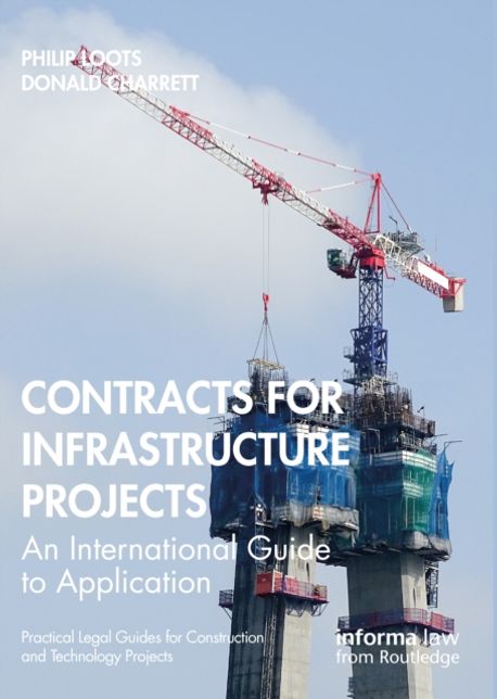 Contracts for Infrastructure Projects | Philip Loots - 교보문고