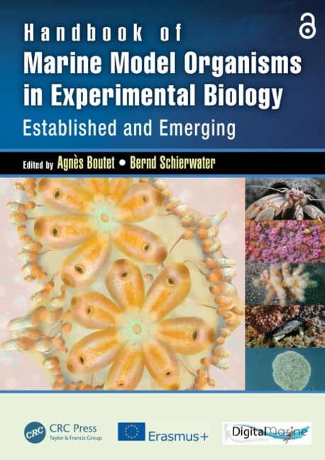 Handbook of Marine Model Organisms in Experimental Biology | Boutet ...