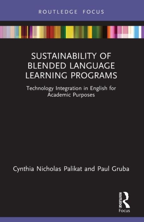 Sustainability of Blended Language Learning Programs | Palikat, Cynthia ...