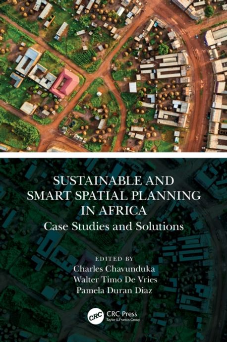 Sustainable and Smart Spatial Planning in Africa | Chavunduka, Charles ...