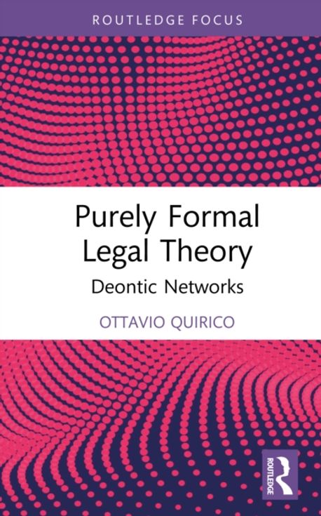 Purely Formal Legal Theory | Ottavio (University of New England ...